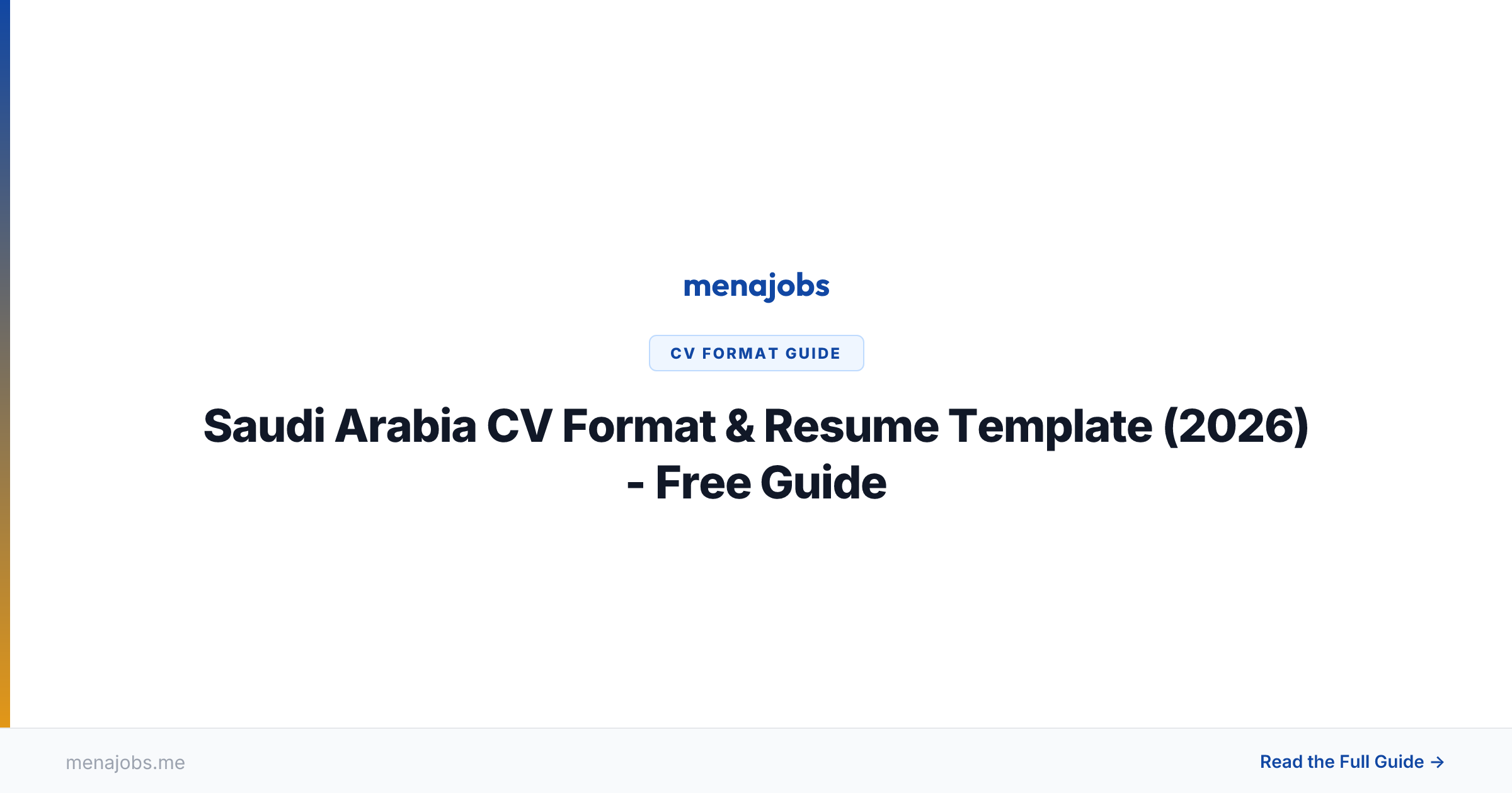Saudi Arabia CV Format & Resume Template (2026) - Free Guide